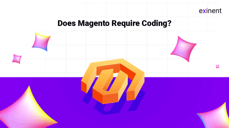 Does Magento Require Coding?
