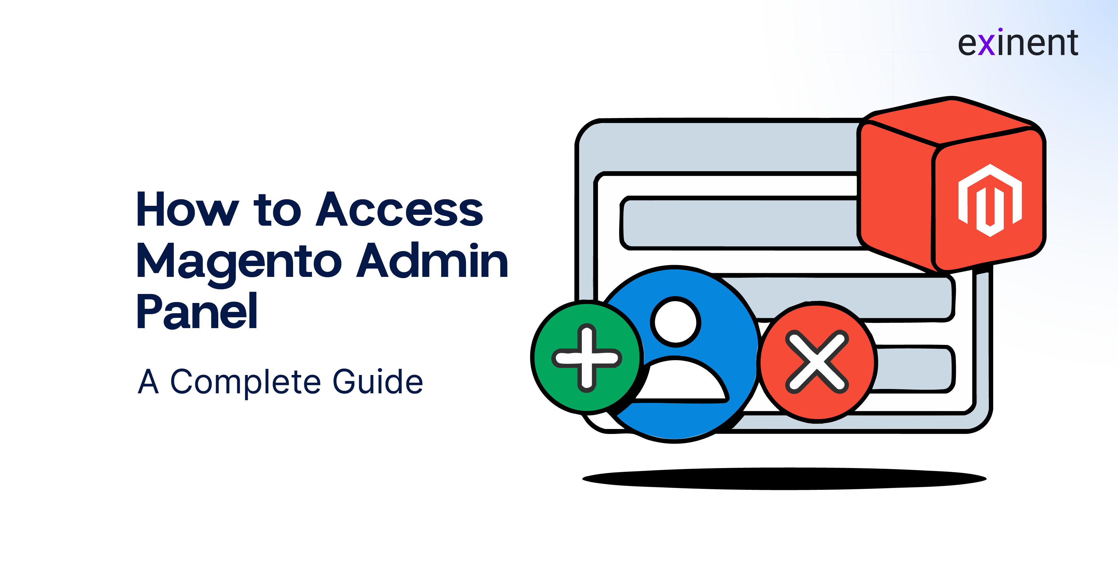 How to Access Magento Admin Panel: A Complete Guide