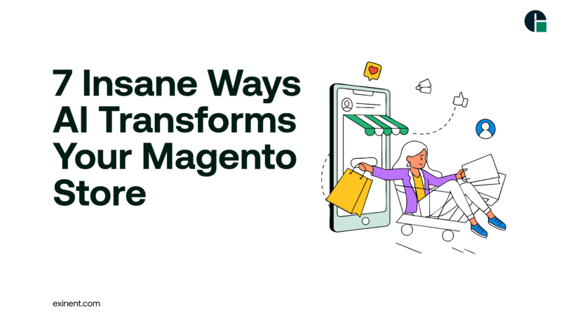 7 Insane Ways AI Transforms Your Magento Store